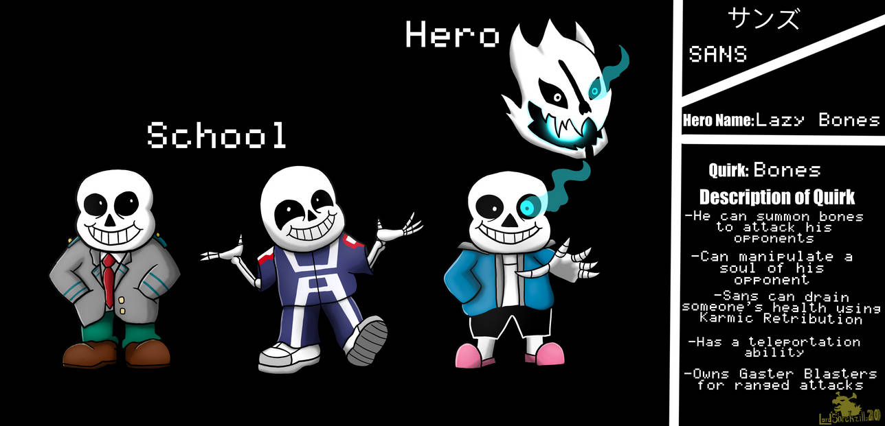 If Sans Was In Mha By Lordshrekzilla20 On Deviantart