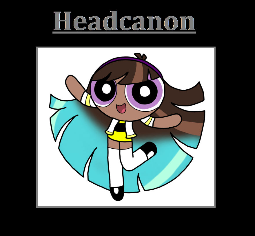 Powerpuff Girls Bliss Headcanon By Rewriteelectric2008 On Deviantart