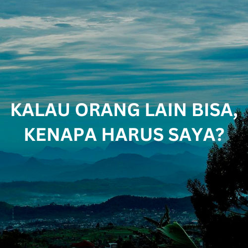 Kalau Orang Lain Bisa, Kenapa Harus Saya (1) by jancokbanget on DeviantArt Kalau Orang Lain Bisa, Kenapa Harus Saya (1) by jancokbanget on DeviantArt