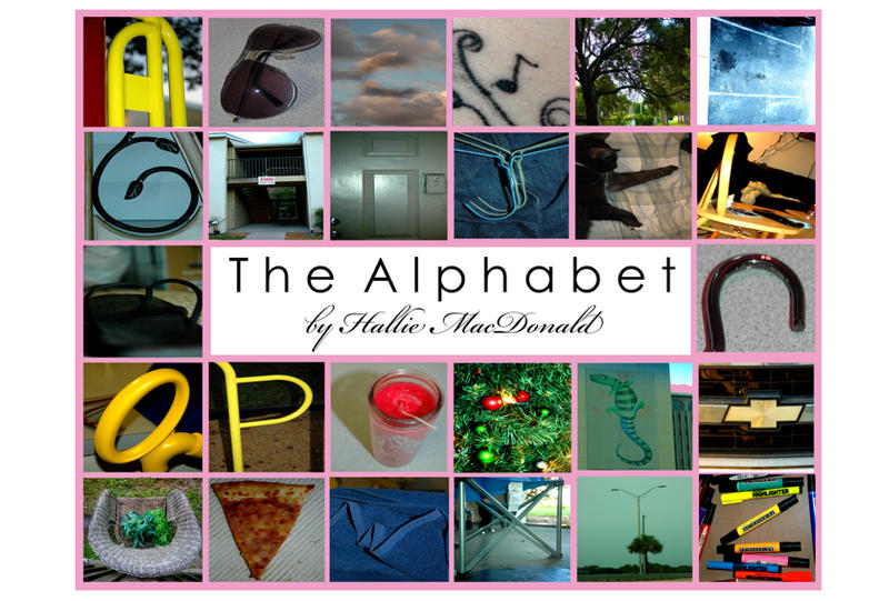 The Alphabet: Final Project by stokelymarx on DeviantArt
