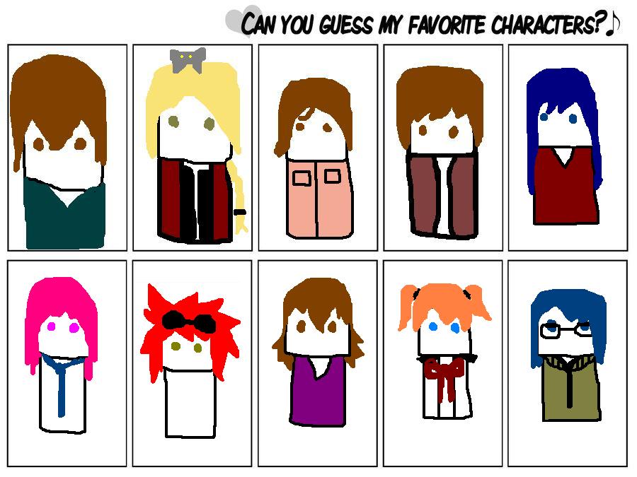Guess My Fave Characters? Meme by Taneis on DeviantArt Guess My Fave Characters? Meme by Taneis on DeviantArt