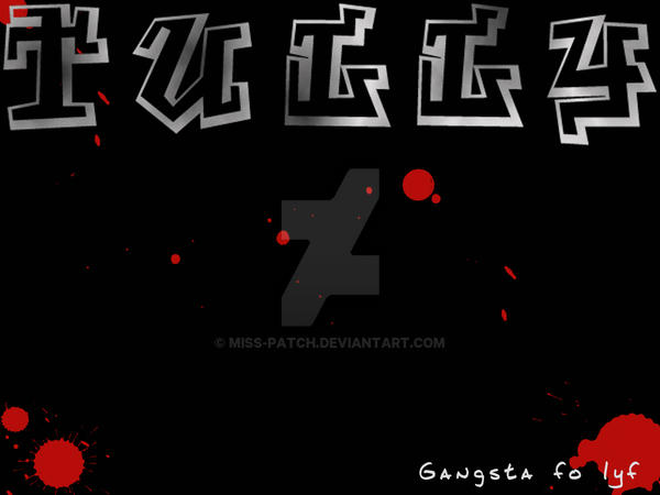 Gangsta Yo By Miss Patch On Deviantart