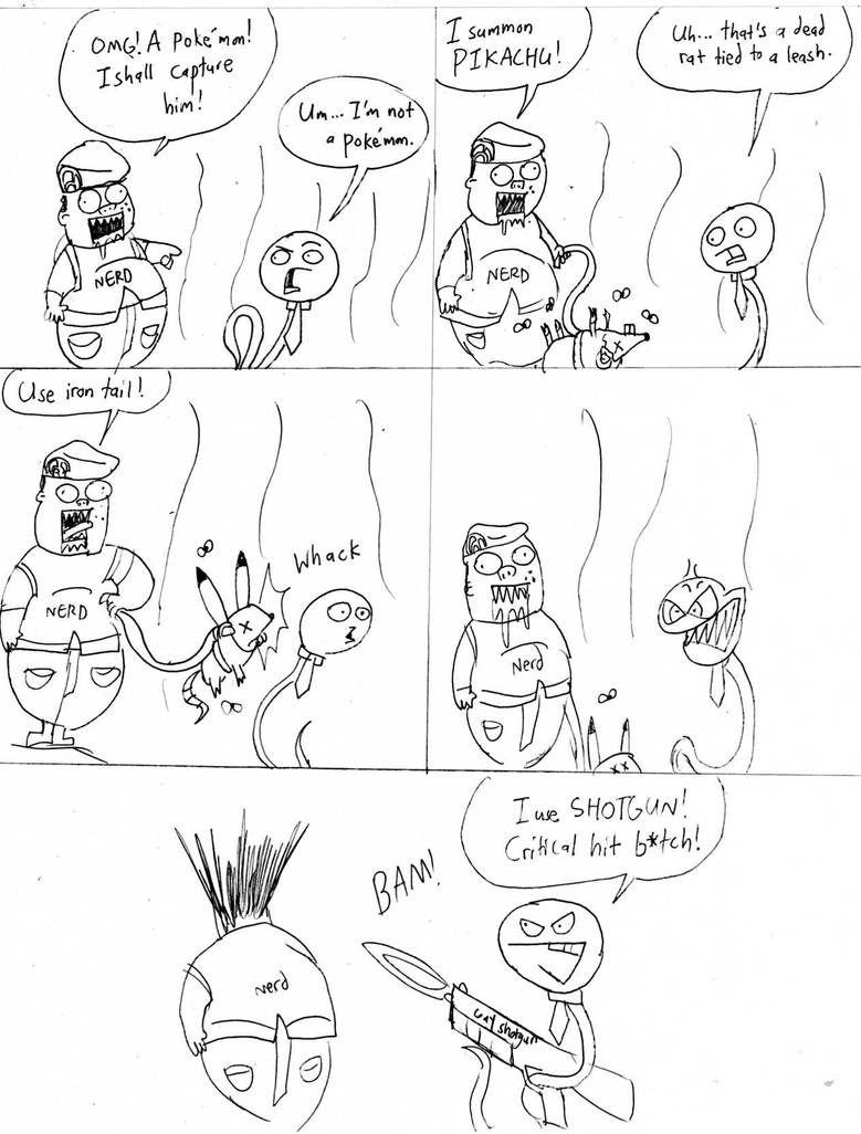 Crackworld ep.3: Pokemon sux by poopISVERYgood on DeviantArt