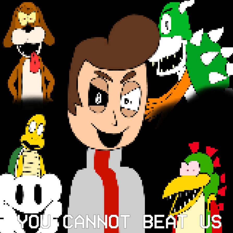 You Cannot Beat Us Commercial Fanart By Ernestodeviantart23 On Deviantart