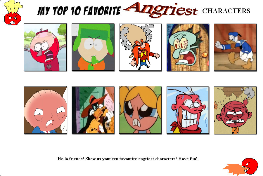 My Own Favorite Angriest Characters By Lh1200 On Deviantart