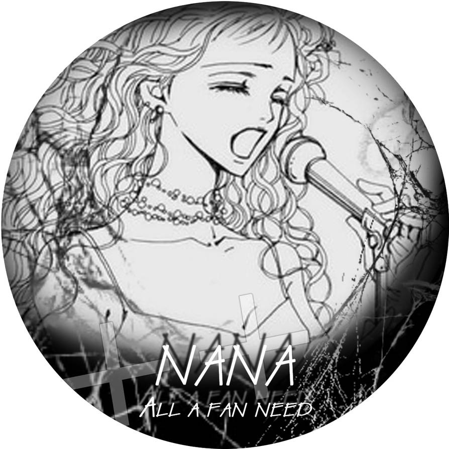 NANA - All a fan need: cd by Sanji91 on DeviantArt