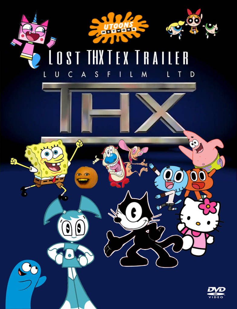 Lost THX Utoons Network Trailer DVD by Squarepant2395 on DeviantArt Lost THX Utoons Network Trailer DVD by Squarepant2395 on DeviantArt