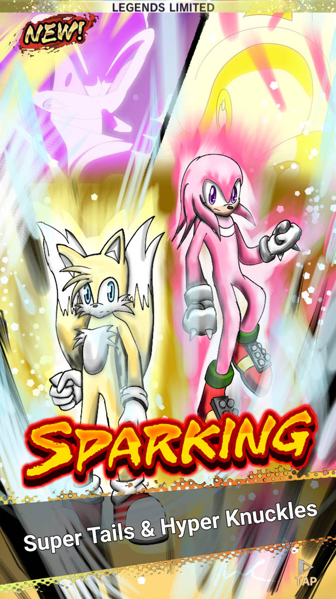 Legends Limited Super Tails And Hyper Knuckles By Chasetales On Deviantart
