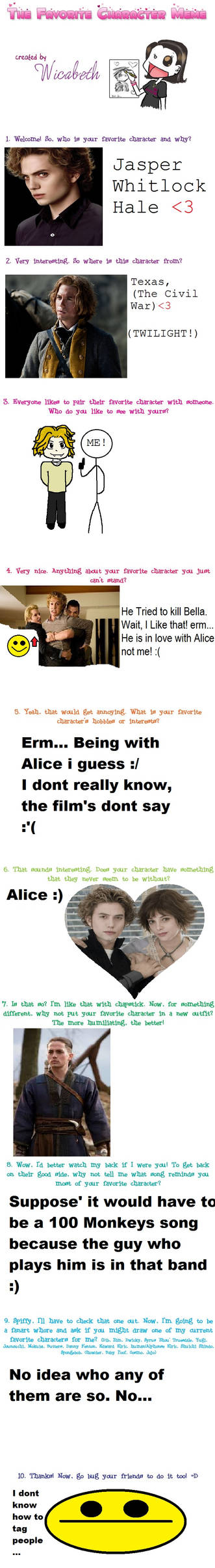 My Twilight Fave character Meme Answers by WonderlandRoses on DeviantArt My Twilight Fave character Meme Answers by WonderlandRoses on DeviantArt
