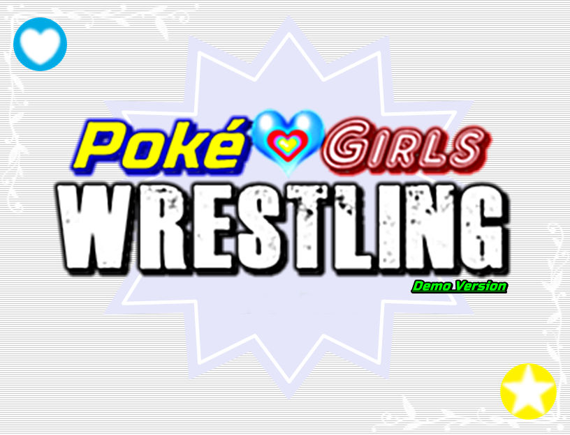 Poke Girls Wrestling Reworked Demo By Scorpionntl On Deviantart