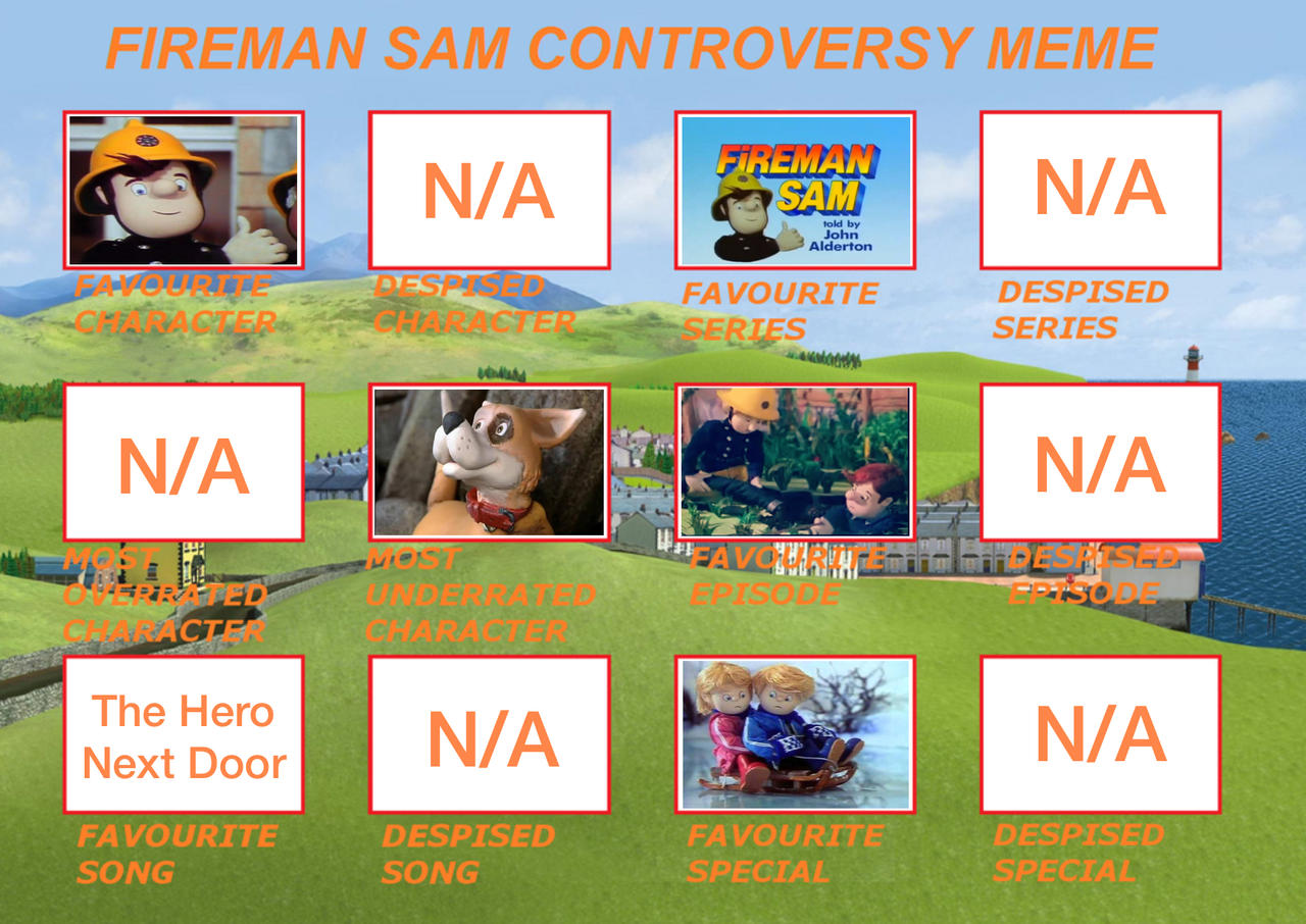 My Fireman Sam Controversy Meme By Ak 97andcompany On Deviantart
