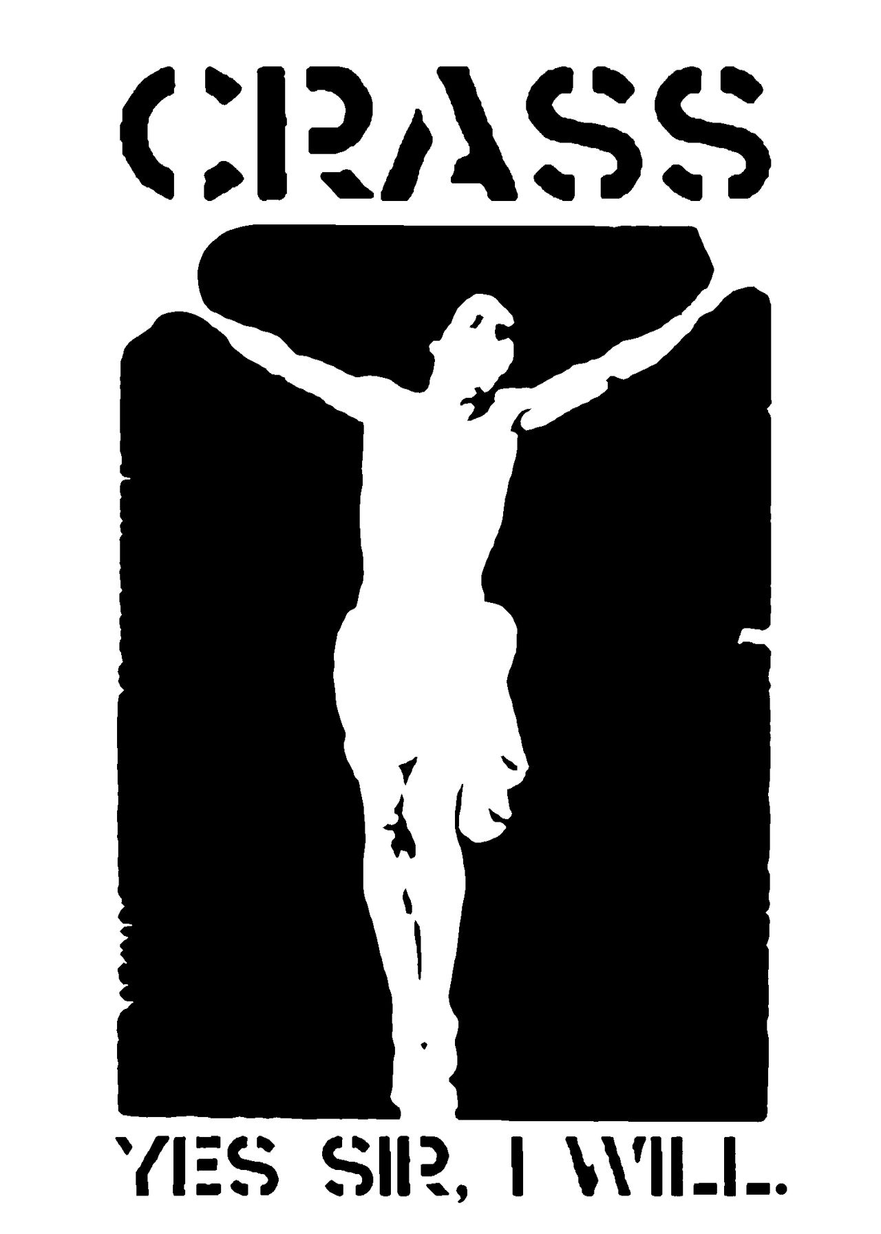 Crass Yes Sir I Will By Anarchostencilism On Deviantart
