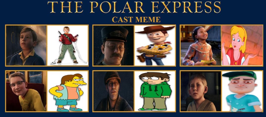 My Polar Express Cast MEME by FORDLORDTORD1 on DeviantArt My Polar Express Cast MEME by FORDLORDTORD1 on DeviantArt