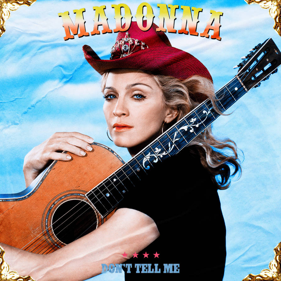 Madonna - Dont Tell Me by flopi955 on DeviantArt Madonna - Dont Tell Me by flopi955 on DeviantArt