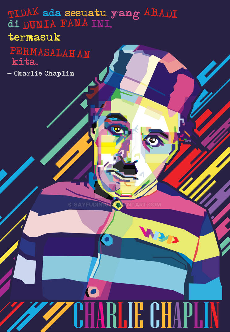charlie chaplin wpap by sayfudin10 on DeviantArt charlie chaplin wpap by sayfudin10 on DeviantArt