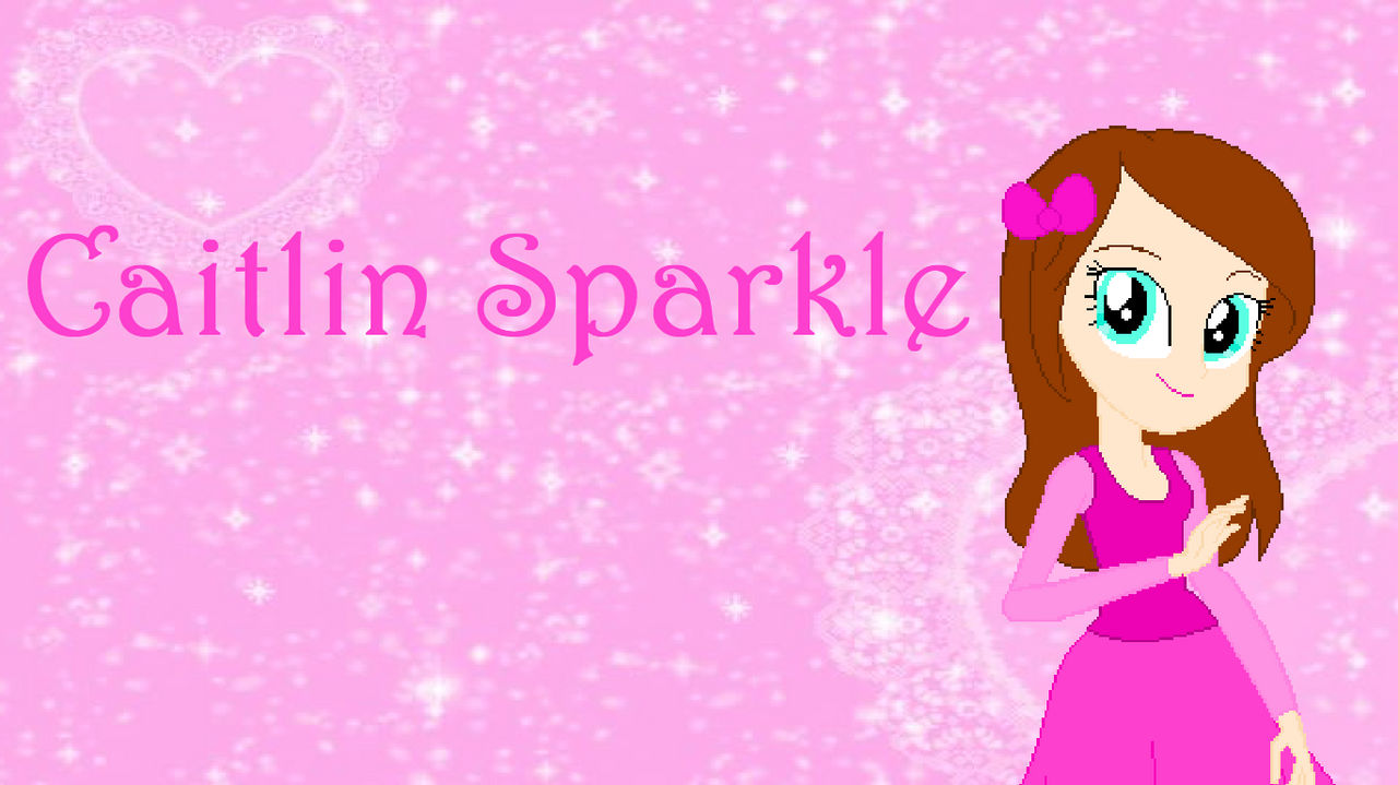 Caitlin Sparkle Poster 1 By Caitlinsparkle On Deviantart