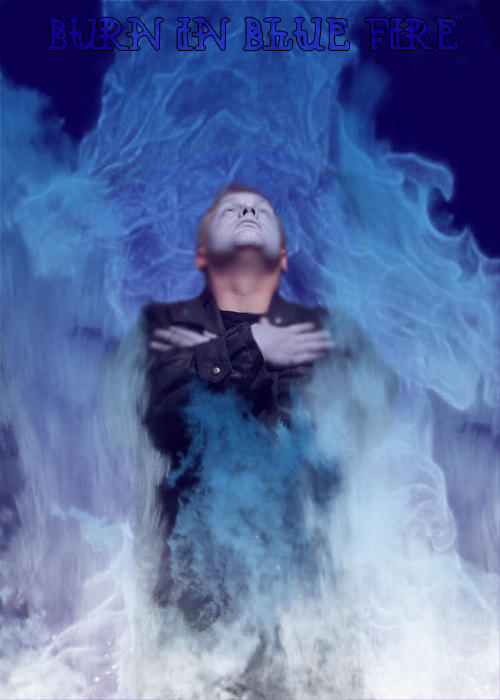 Burn In Blue Fire by xXDragon-BloodXx on DeviantArt
