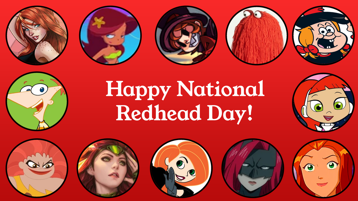 Happy National Redhead Day By Supercharlie623 On Deviantart