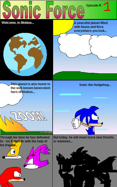 Sonic Force 1 .:Enter Sonic:. by shiramashi564 on DeviantArt