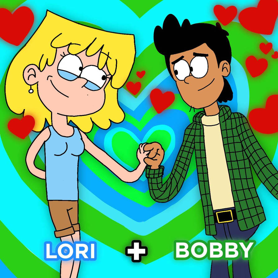 Lori Loud And Bobby Santiago My Version By Sayat Bekturganovich On