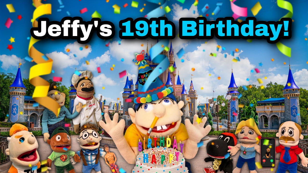 SML Movie: Jeffy's 19th Birthday! by CoolCoin12 on DeviantArt SML Movie: Jeffy's 19th Birthday! by CoolCoin12 on DeviantArt