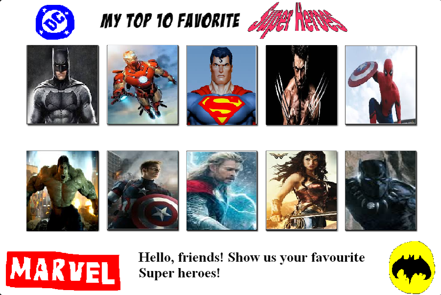 My Top 10 Favorite Superhero by hicbar on DeviantArt My Top 10 Favorite Superhero by hicbar on DeviantArt
