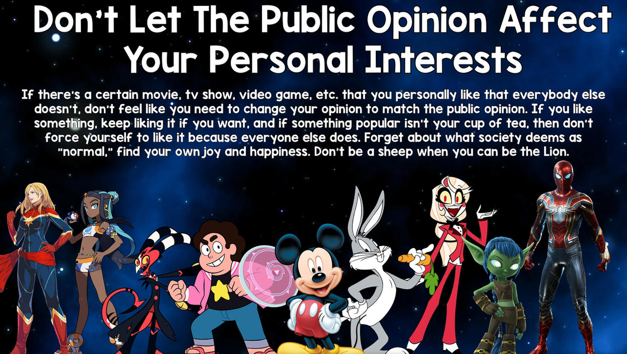 Don't Let The Public Opinion Affect Your Interests by DropBox5555 on ... Don't Let The Public Opinion Affect Your Interests by DropBox5555 on ...