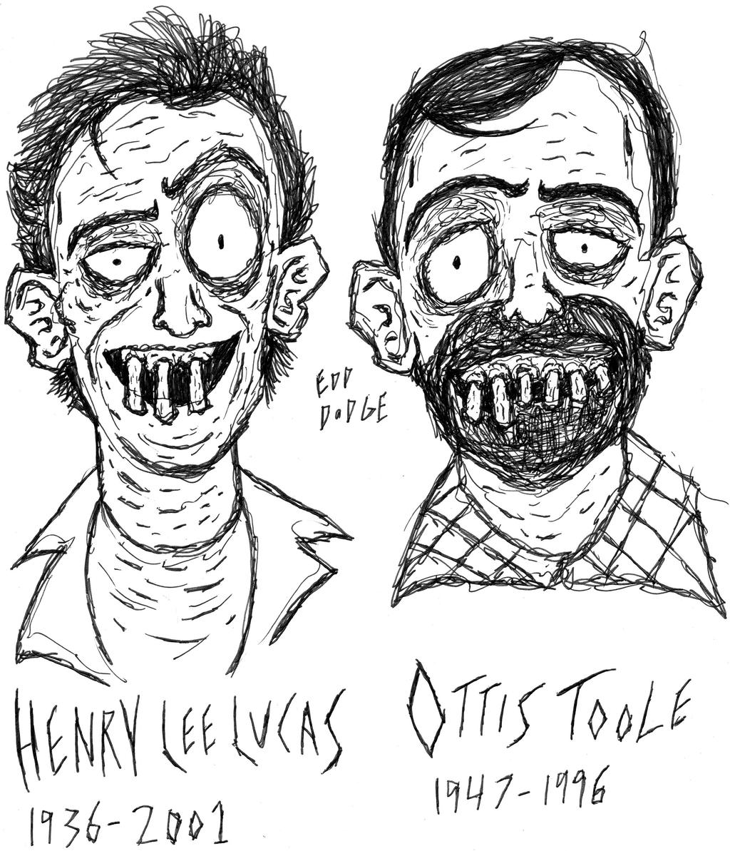 Henry Lee Lucas And Ottis Toole by MrDodge1997 on DeviantArt Henry Lee Lucas And Ottis Toole by MrDodge1997 on DeviantArt