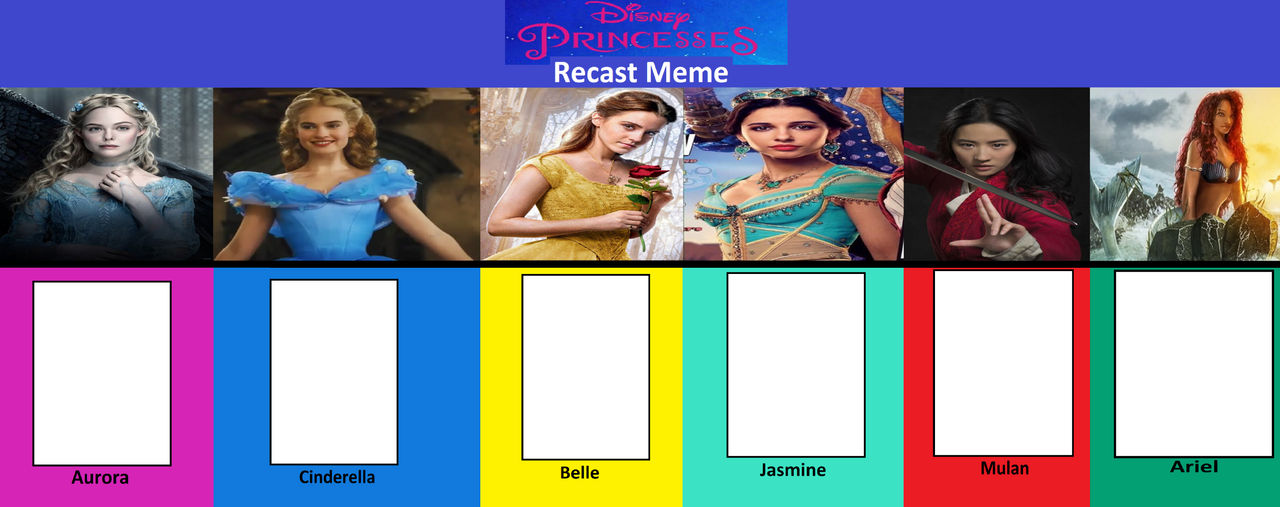 Disney Princess Live Action Version Recast Meme By Thekingoftoontopia