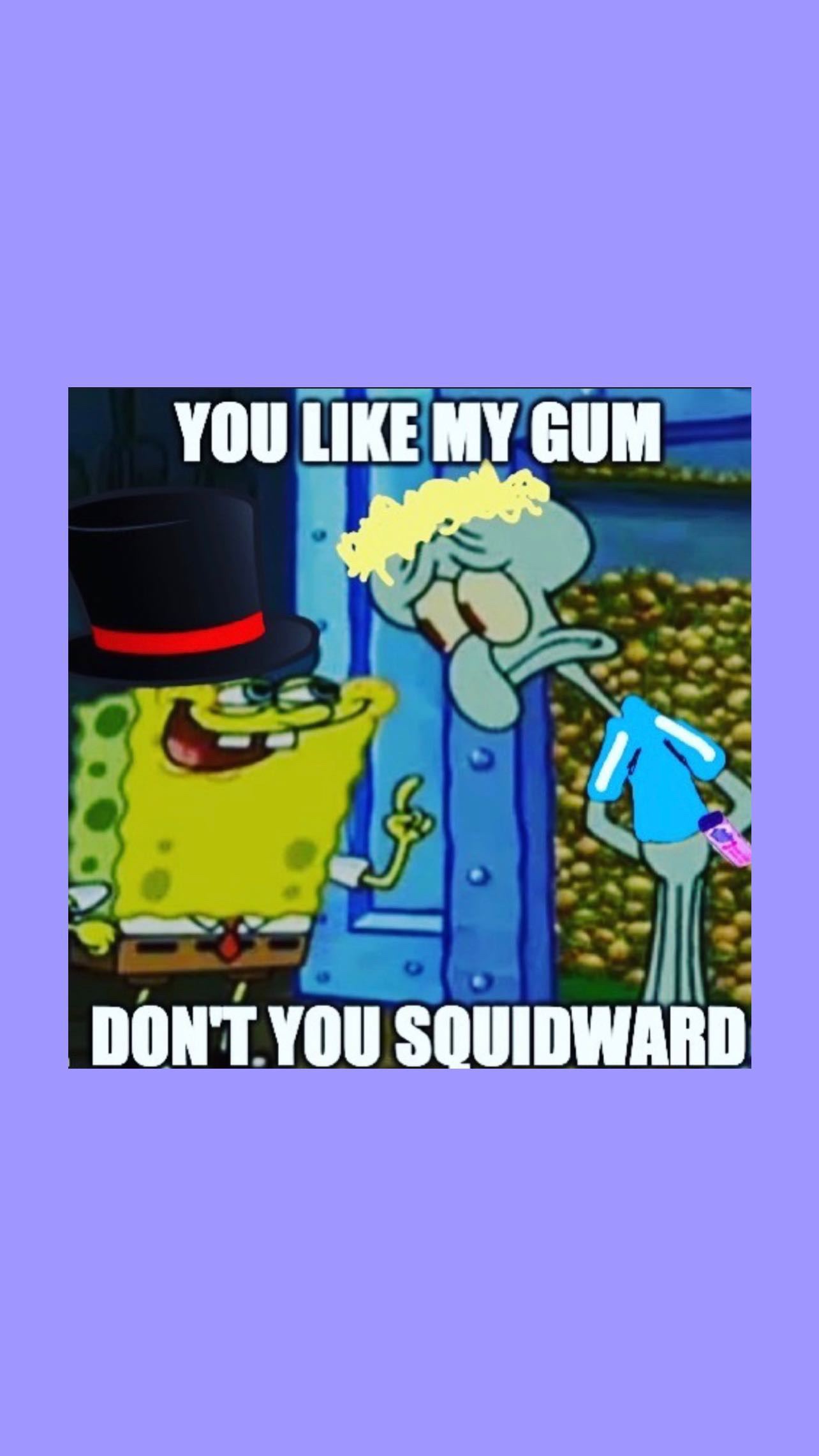 You Like My Gum By Austinbigblue2 On Deviantart