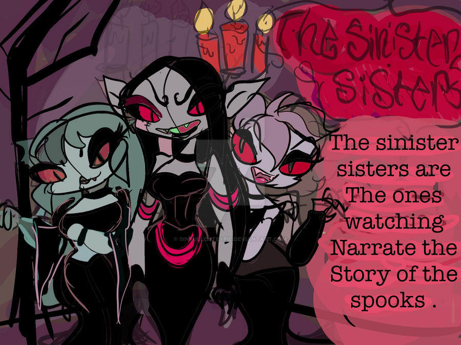 Meet The Sinister Sisters By Sinfullcuteypie On Deviantart