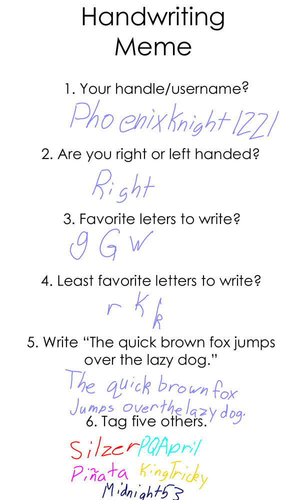 Handwriting Meme By Phoenixknight1221 On Deviantart