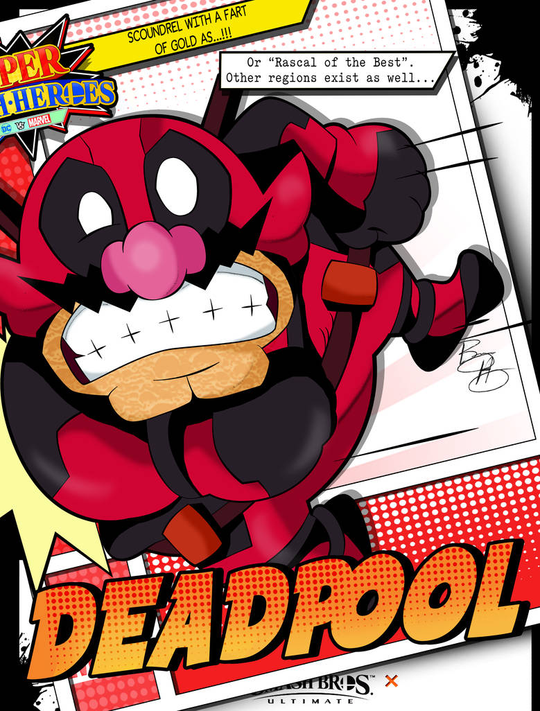 Super Smash Heroes Wario X Deadpool By Xeternalflamebryx On Deviantart