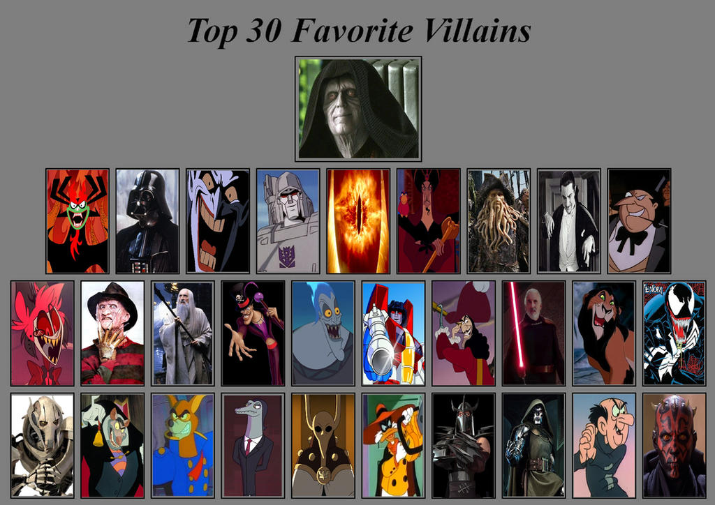 My Top 30 Favorite Villains By Frogwoodproductions On Deviantart