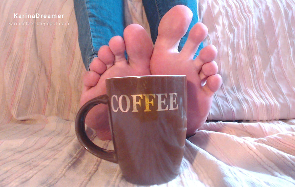 Always Have Great Morning With Karinas Feet By Karinadreamer On Deviantart