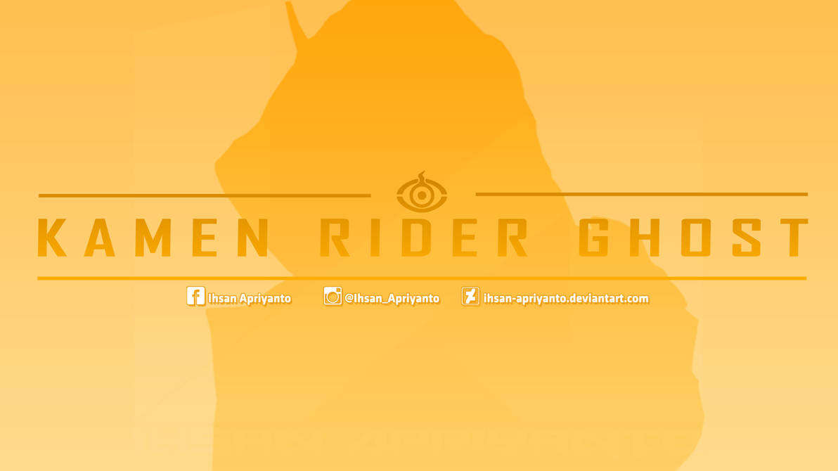 Kamen Rider Ghost (1) by Ihsan-Apriyanto on DeviantArt Kamen Rider Ghost (1) by Ihsan-Apriyanto on DeviantArt
