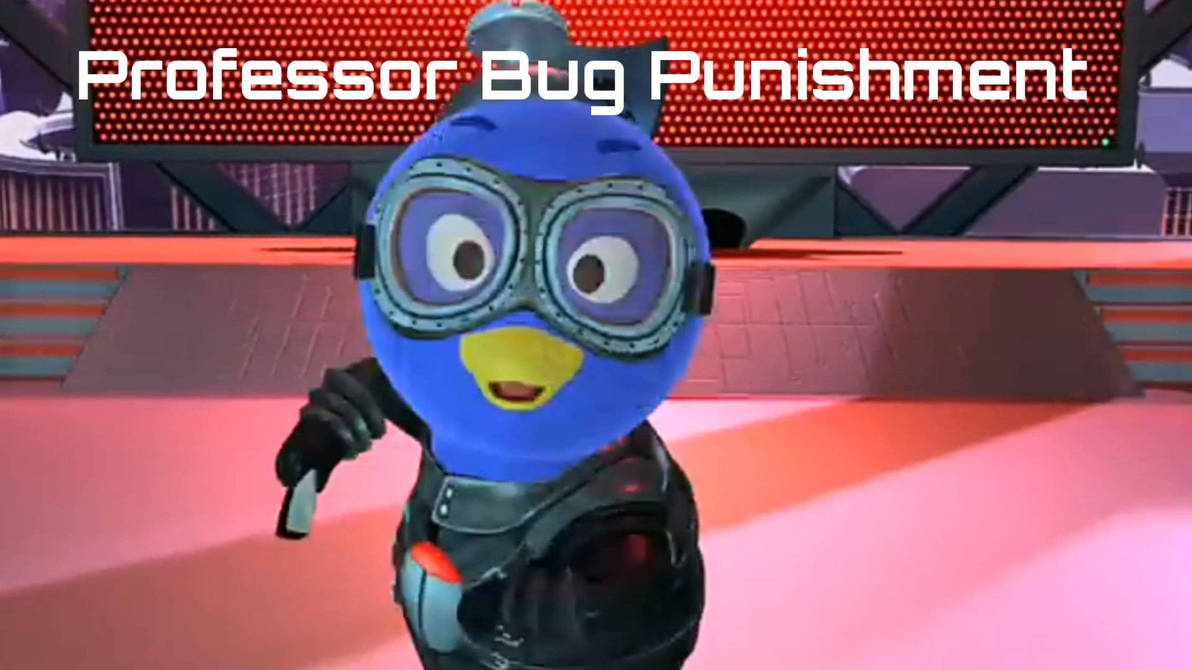 Professor Bug Punishment by Flowey2010 on DeviantArt Professor Bug Punishment by Flowey2010 on DeviantArt