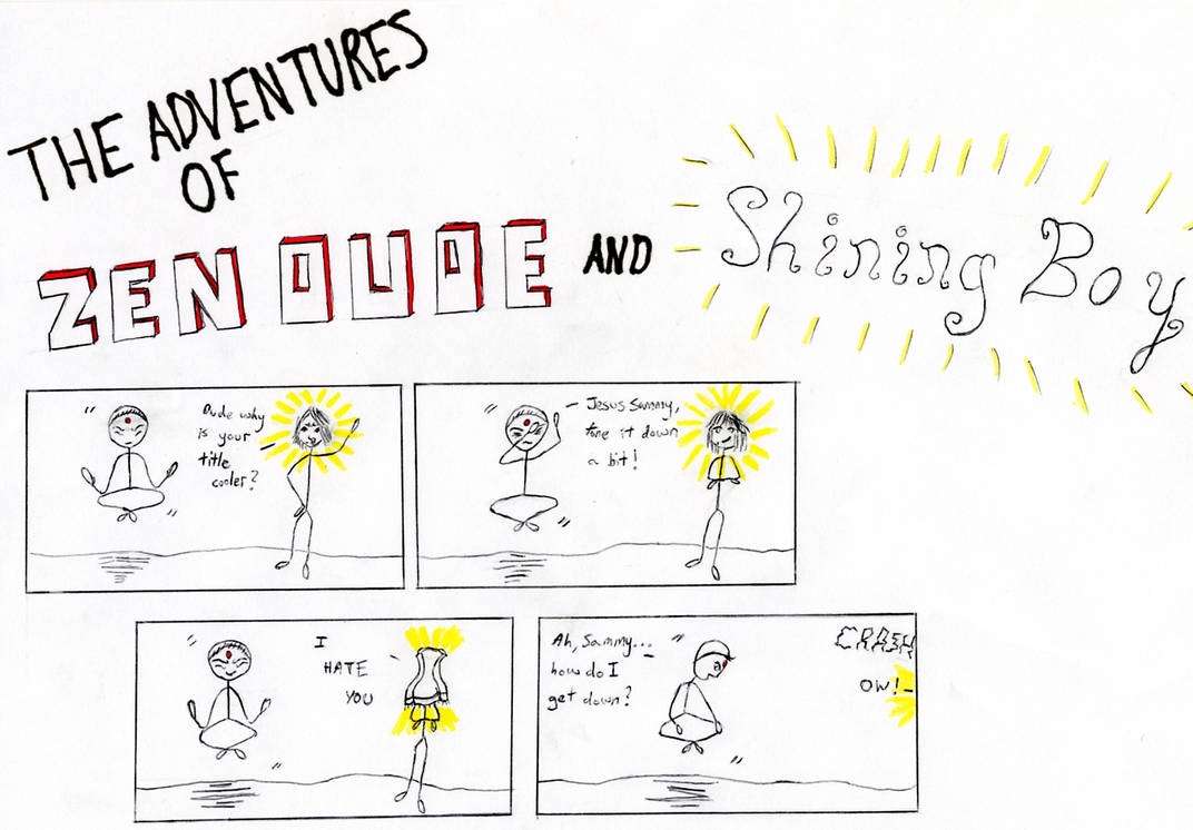 Zen Dude and Shining Boy by chaos-sylph on DeviantArt