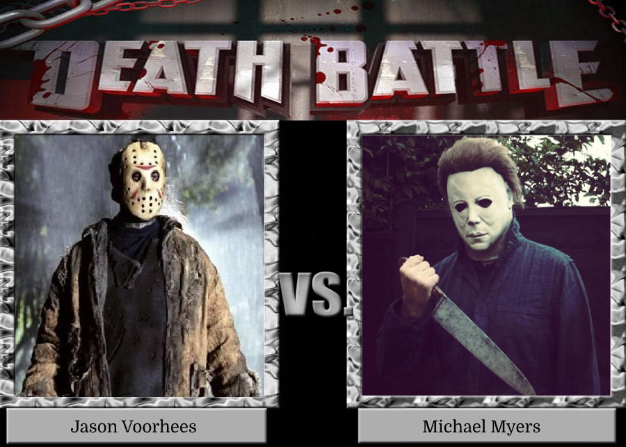 Death Battle Jason Voorhees vs Michael Myers by MichaelMyersFan1993 on ... Death Battle Jason Voorhees vs Michael Myers by MichaelMyersFan1993 on ...