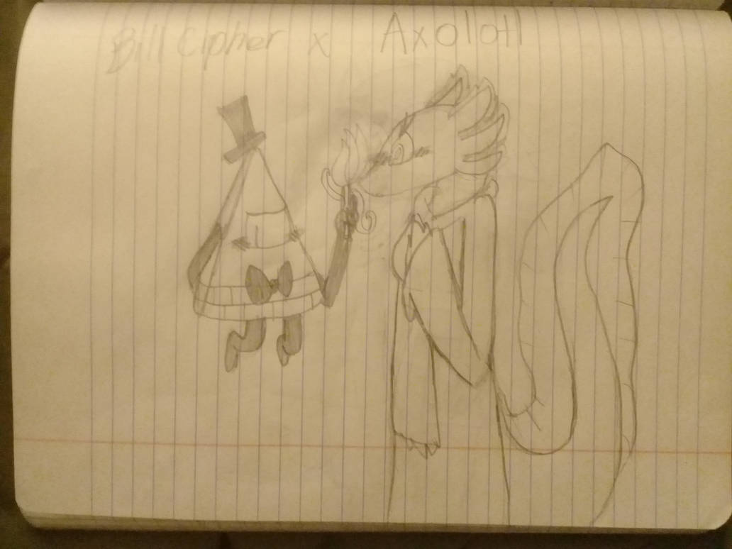Bill Cipher X Axolotl By Femalegodzillakaijus On Deviantart