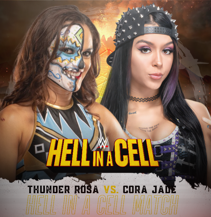 Thunder Rosa Vs Cora Jade Hell In A Cell Match By Wwedannyhistory2030 On Deviantart