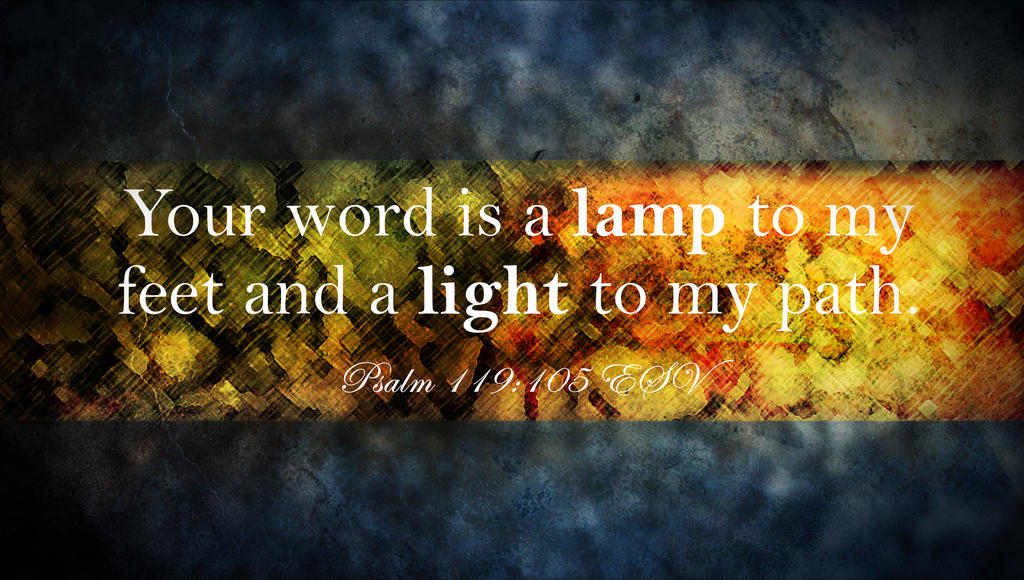 Psalm 119 105 ESV By SimulatedGREG On DeviantArt psalm-119-105-esv-by-simulatedgreg-on-deviantart
