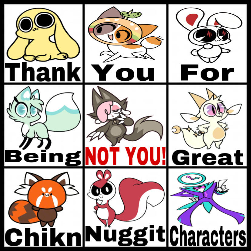 Chikn Nuggit Not You Meme By Princeralsei7 On Deviantart