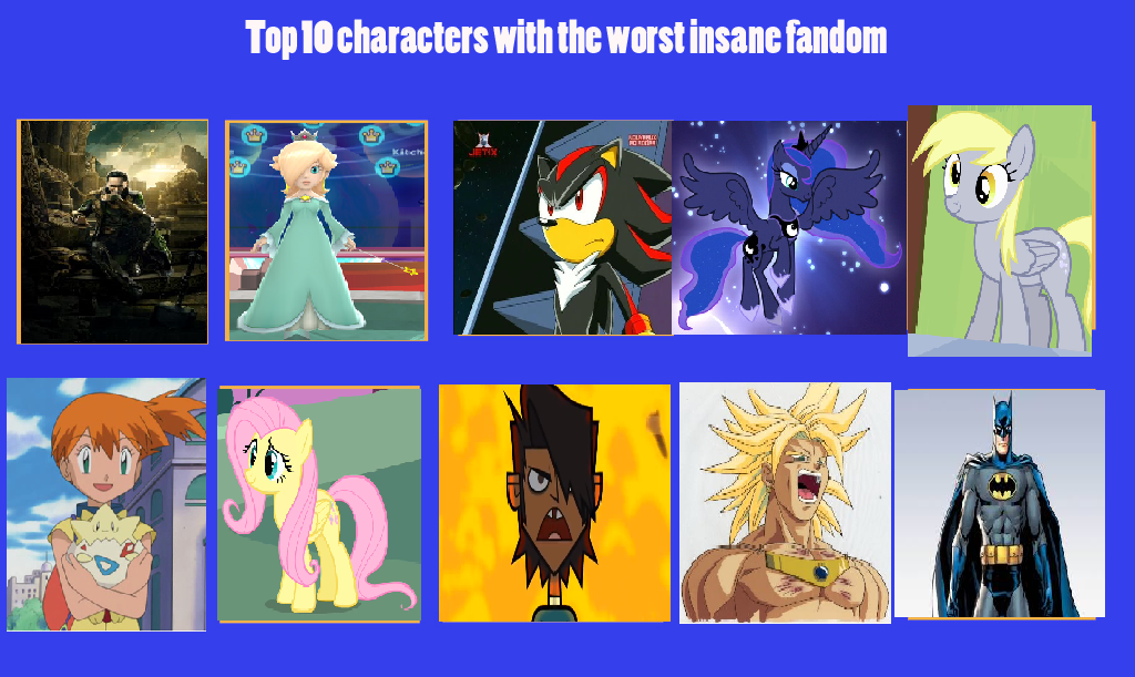 Top 10 Characters With Worst Fandoms By BatMuties On DeviantArt top-10-characters-with-worst-fandoms-by-batmuties-on-deviantart