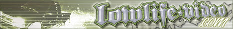 Lowlife Video banner 2 by ZeROgraphic on DeviantArt