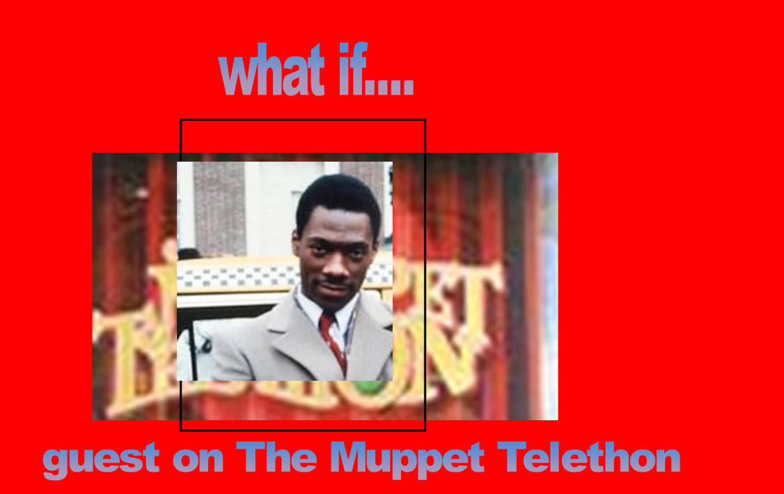 what if Eddie Murphy on The Muppet Telethon by scottyiam on DeviantArt what if Eddie Murphy on The Muppet Telethon by scottyiam on DeviantArt