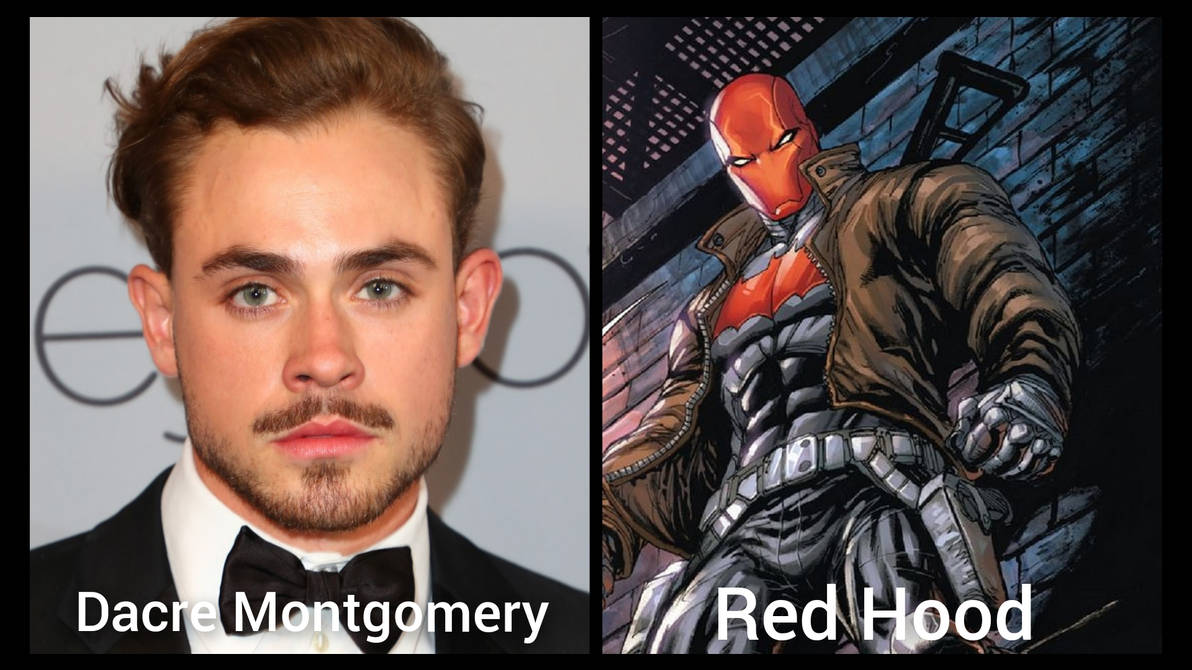 Fan Cast Dacre Montgomery As Red Hood By Packersrule77 On Deviantart