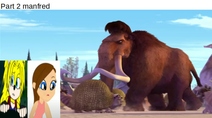 Leiloni And Others Meets Ice Age Part 2 By Princessloni08 On Deviantart