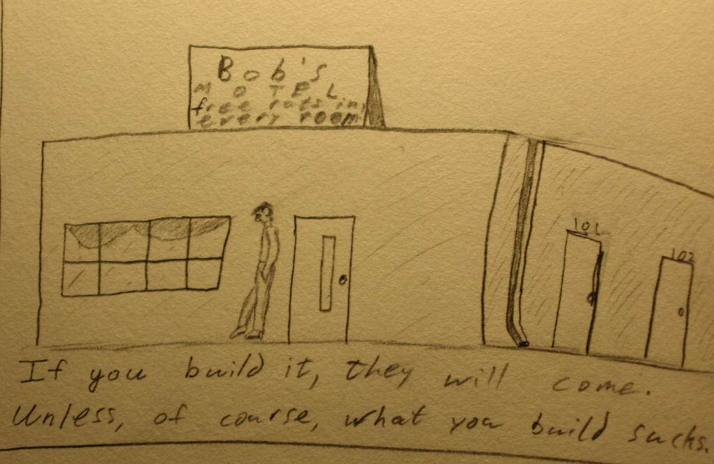If You Build It.... by LavaLampMaster on DeviantArt