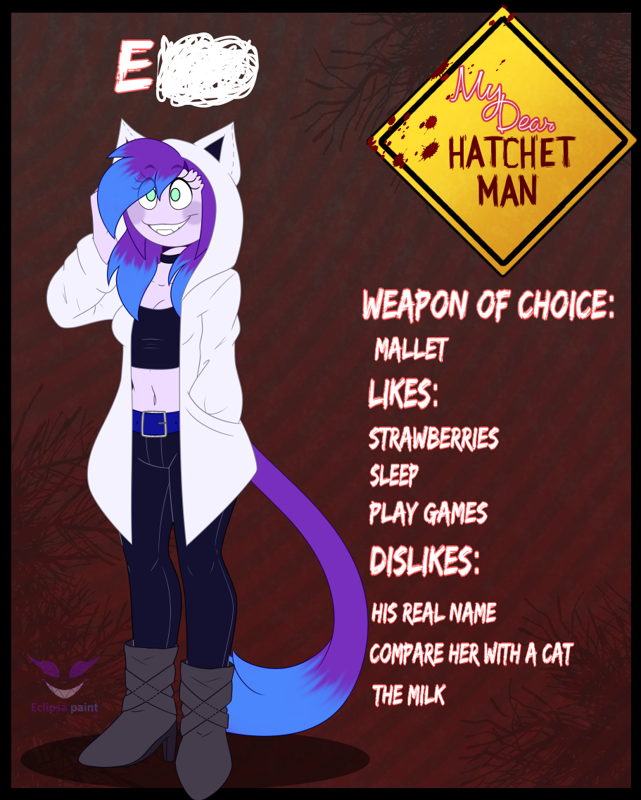 E My Dear Hatchet Man By Misseclipsa On Deviantart